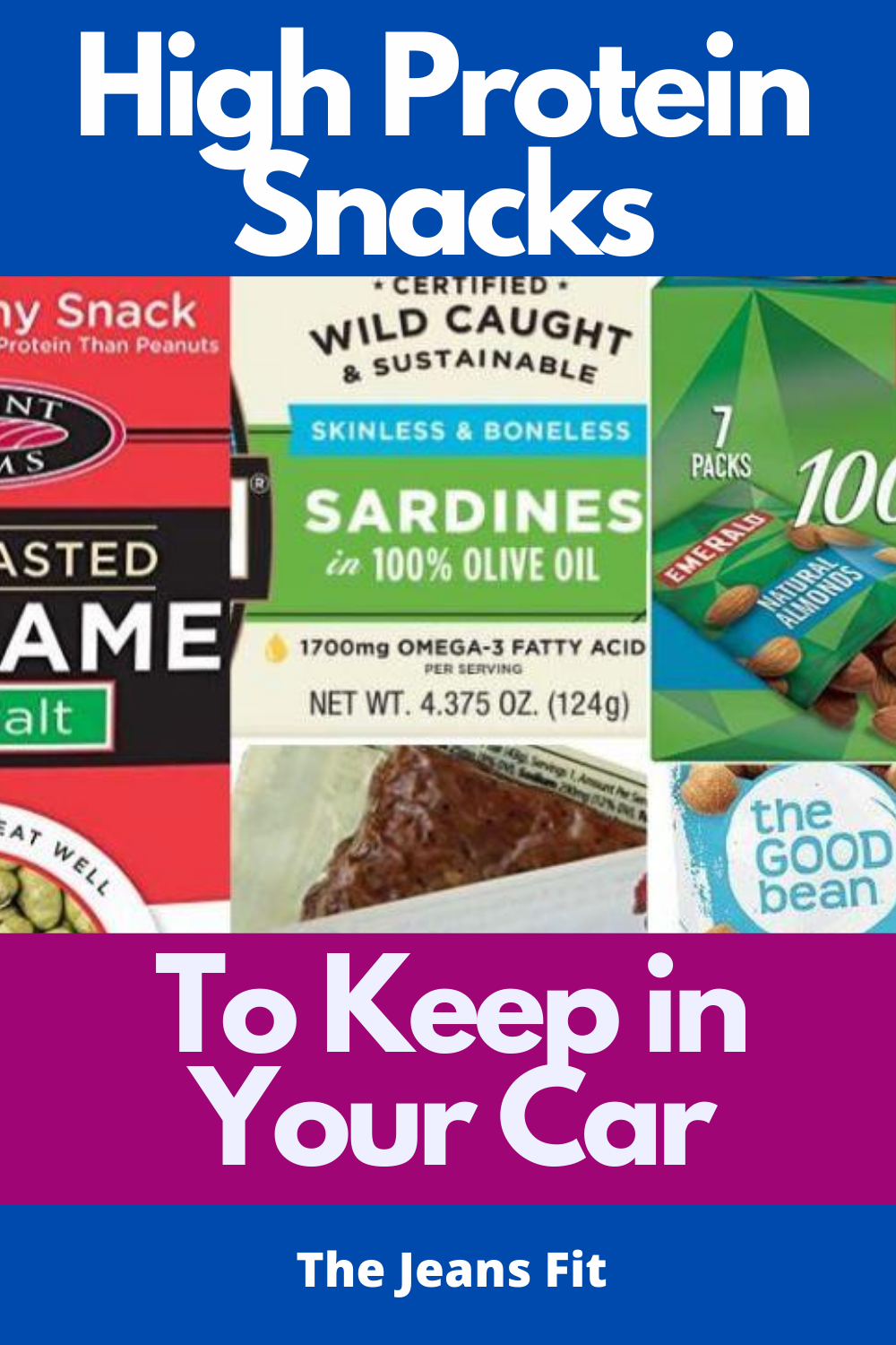 The best high protein snacks to keep in your car or travel.
